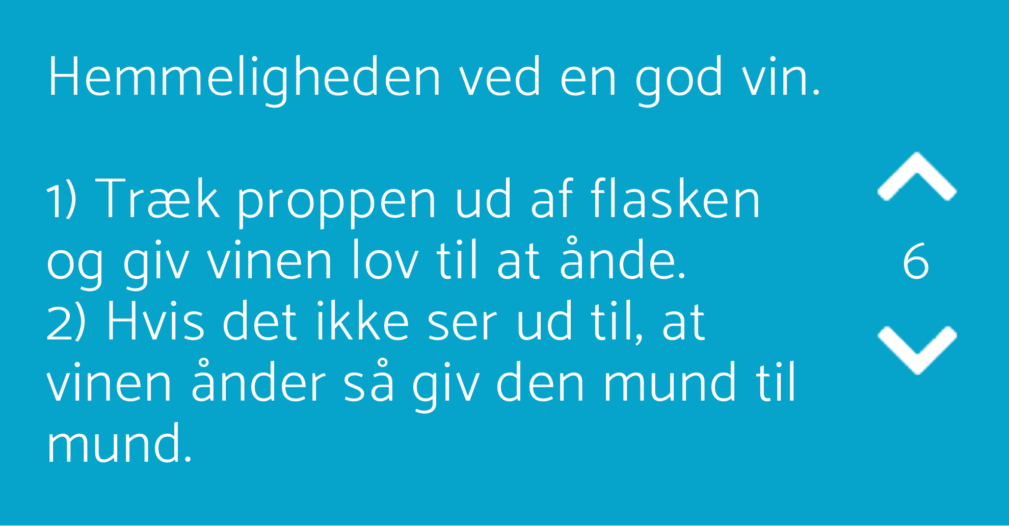 Hemmeligheden ved en god vin... - Jodelgrin.dk